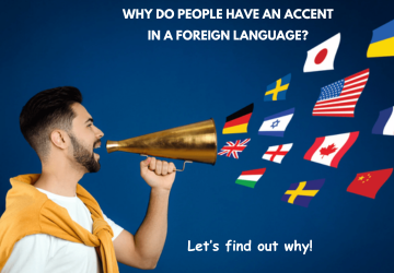 WANNA KNOW WHY YOU HAVE AN ACCENT IN A FOREIGN LANGUAGE? LET'S TALK ...