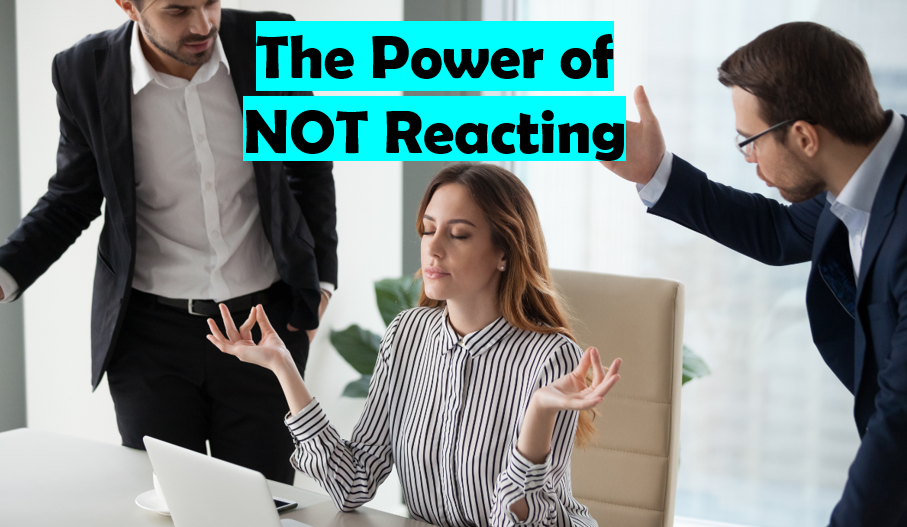 The Power of NOT Reacting | Talk 4 impact