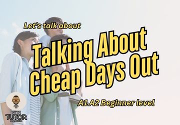 Talking About Cheap Days Out | Talk 4 impact